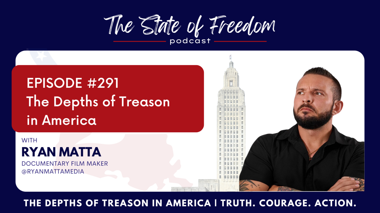 #291 The Depths of Treason in America w/ Ryan Matta – [your]NEWS
