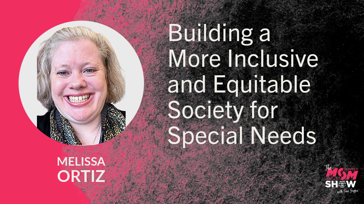 Building a More Inclusive and Equitable Society for Special Needs – Melissa Ortiz – [your]NEWS