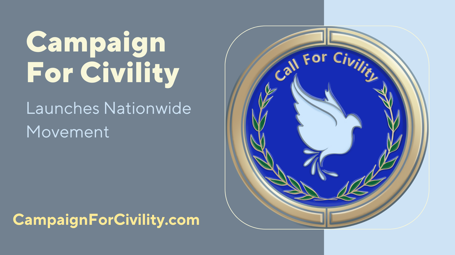 CampaignForCivility.com Launches Nationwide Movement – [your]NEWS