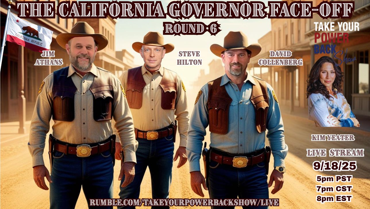 TAKE OUR CALIFORNIA BACK – and Round 6 of the epic Take Your Power Back ...