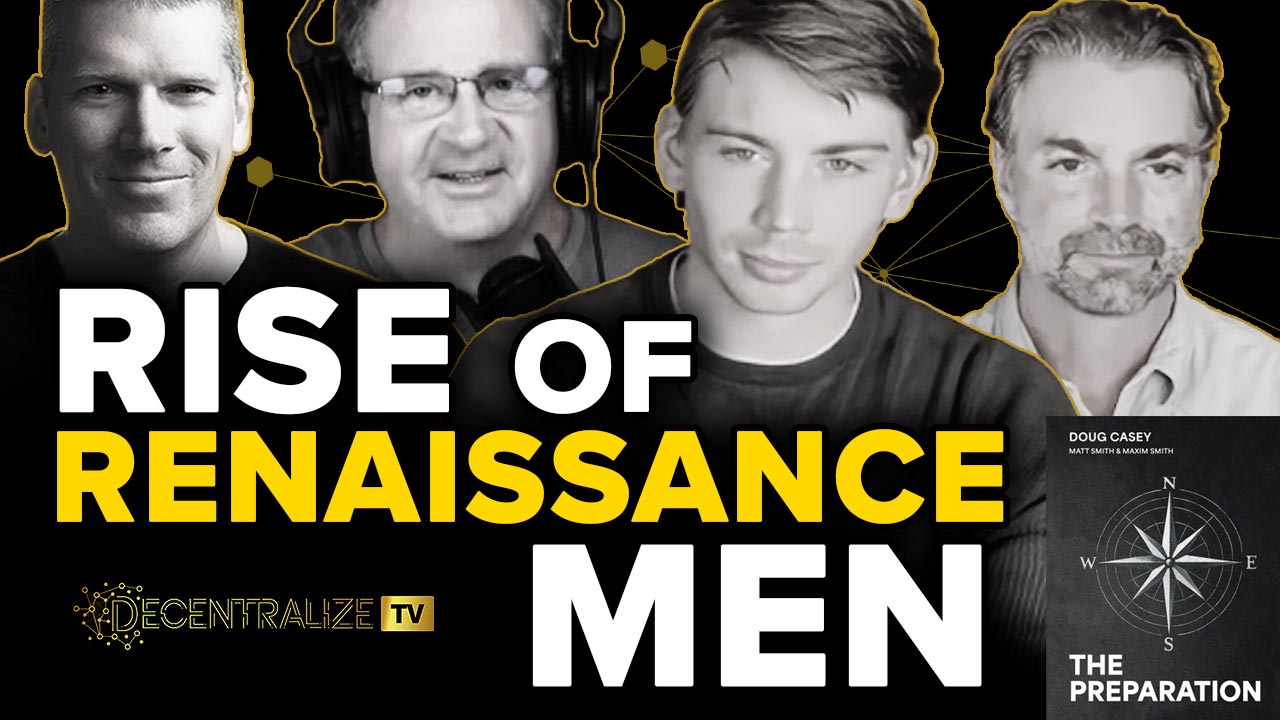 Matt & Maxim Smith: Raising Renaissance Men in an Age of Weakness ...