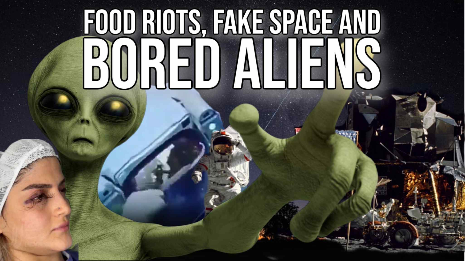 Food Riots, Fake Space and Bored Aliens – [your]NEWS