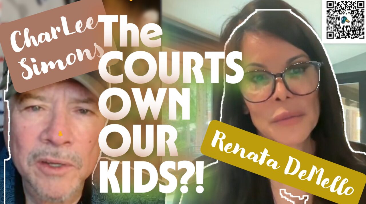COURTS OWN OUR KIDS?! Renata DeMello says, “NO”! – [your]NEWS