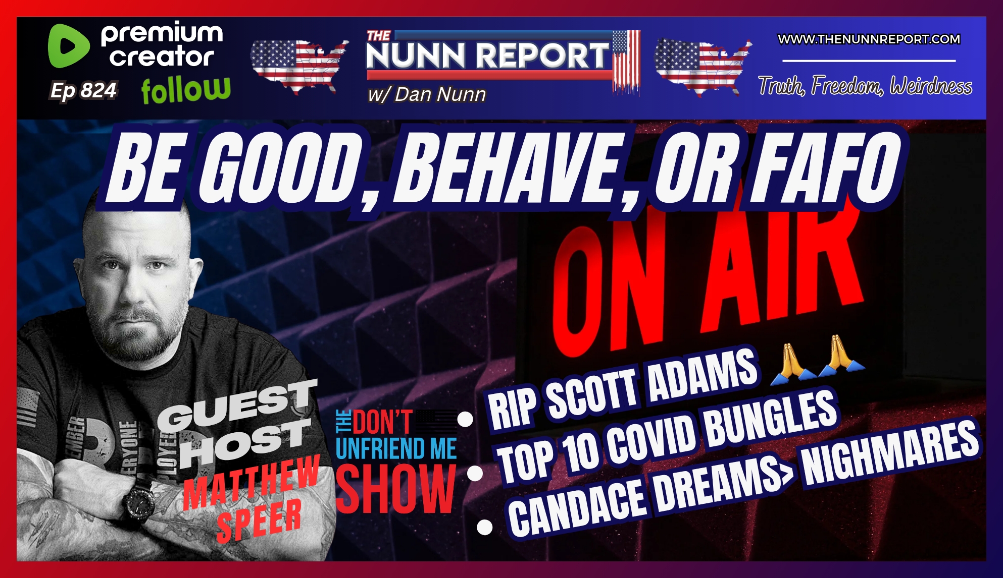 [Ep 824] Be Good, Behave, or FAFO | RIP Scott Adams – Found Christ in ...