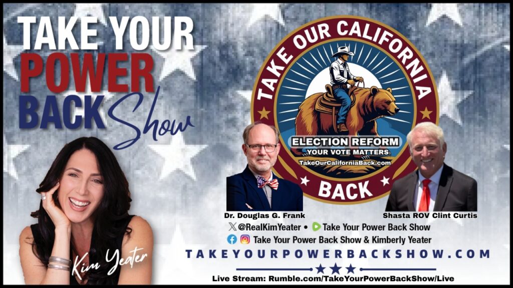 TAKE OUR CALIFORNIA BACK: SHASTA COUNTY EPICENTER OF ELECTION ...