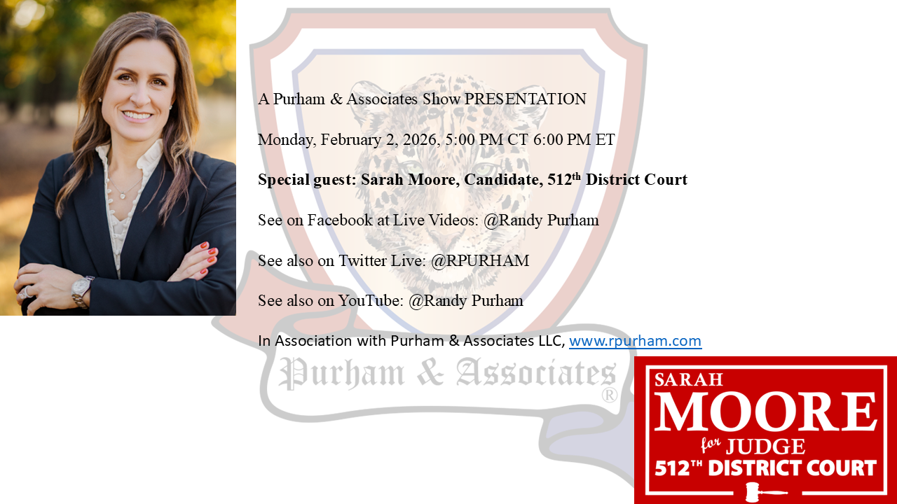 Special guest: Sarah Moore, Candidate, 512th District Court – [your]NEWS