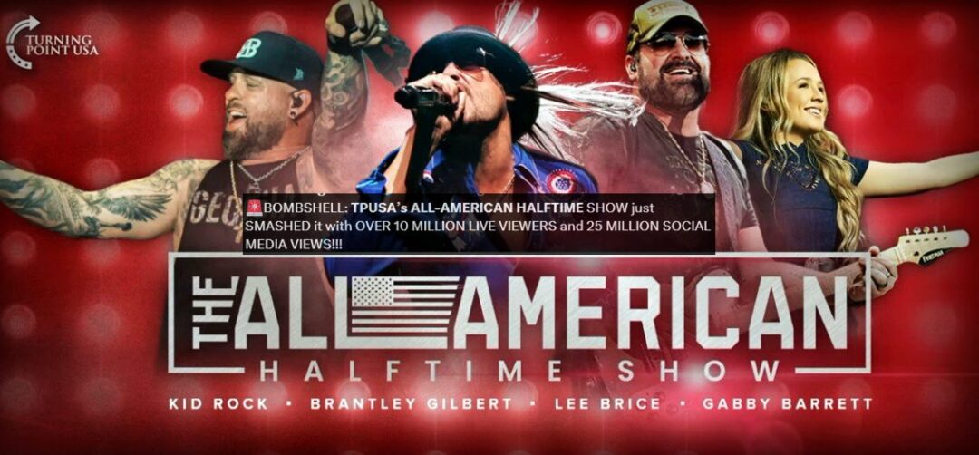 Millions of NFL Half-Time Viewers Tuned Into TPUSA’s Patriotic ...