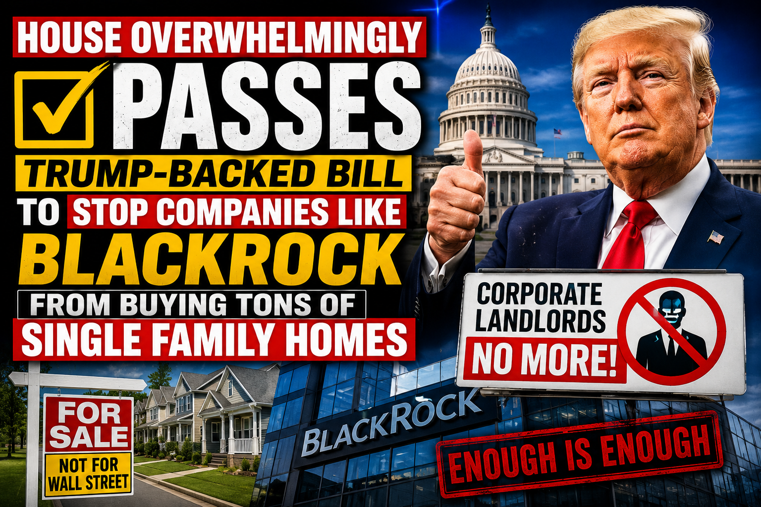 House Passes Trump-Backed Bill Targeting Large Corporate Purchases of ...