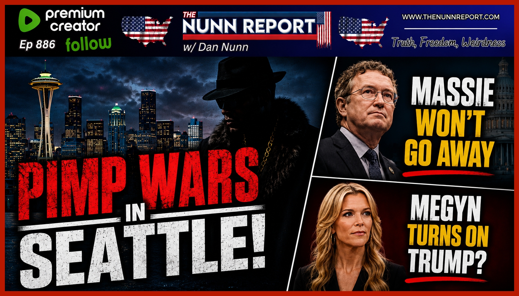 [Ep 886] Pimp Wars Seattle | Megyn Kelly is For Sale! | Massie ...