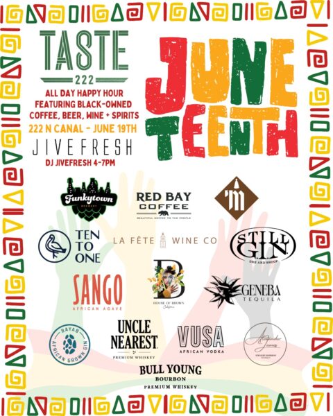 Juneteenth Happy Hour at Taste 222 – [your]NEWS